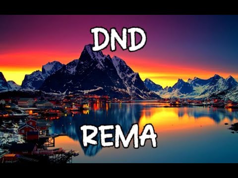 Rema DND lyrics - YouTube