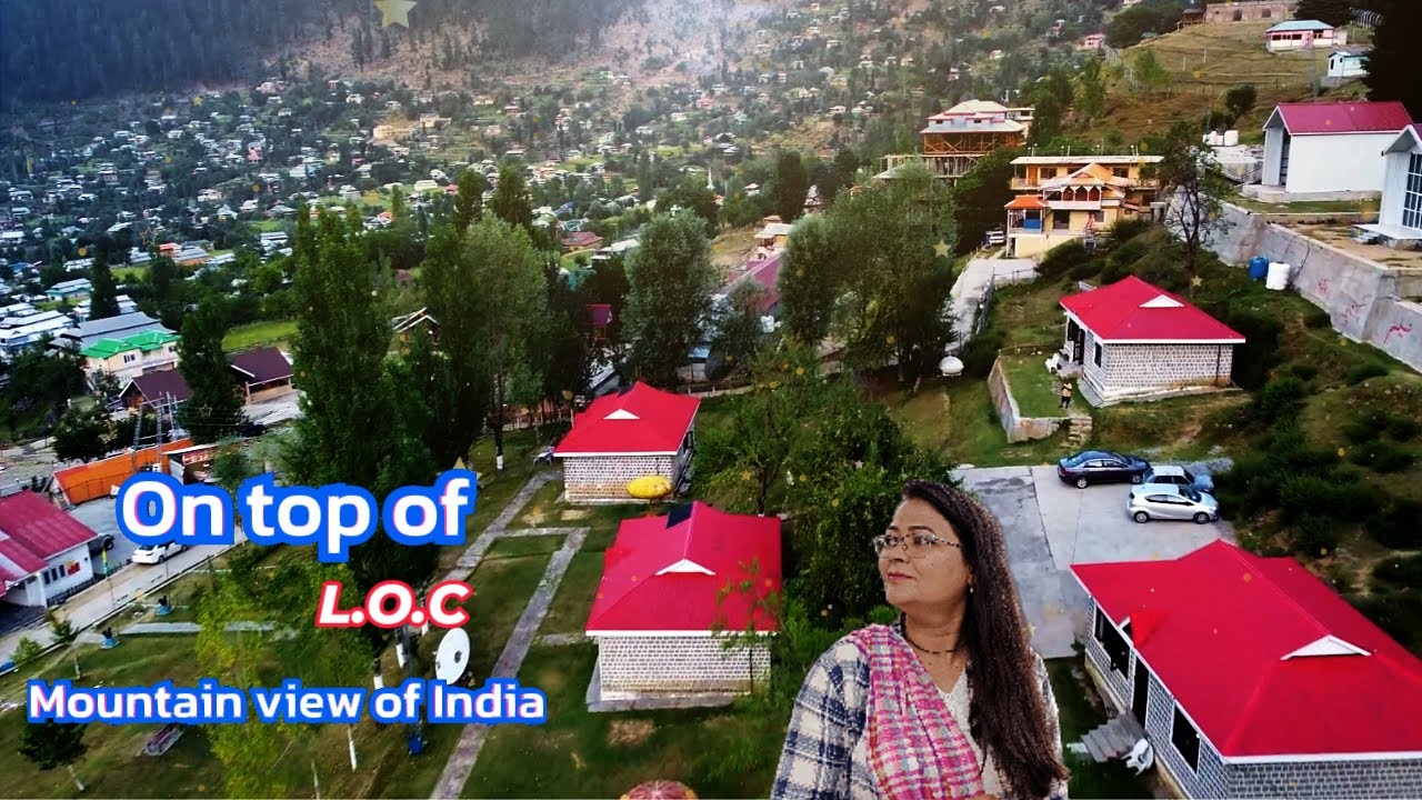 On Top of || Life Near India Pakistan Border || Neelum Valley # ...