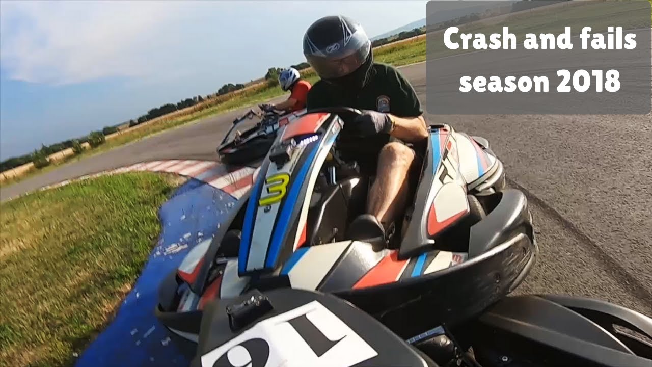 Go kart crash and fails - season 2018 - YouTube
