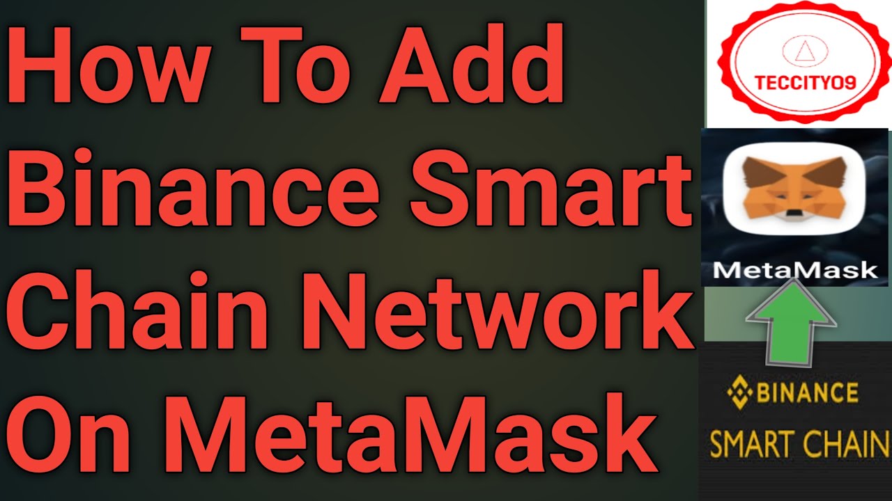 How To Add Binance Smart Chain Network On Meta Mask App - YouTube