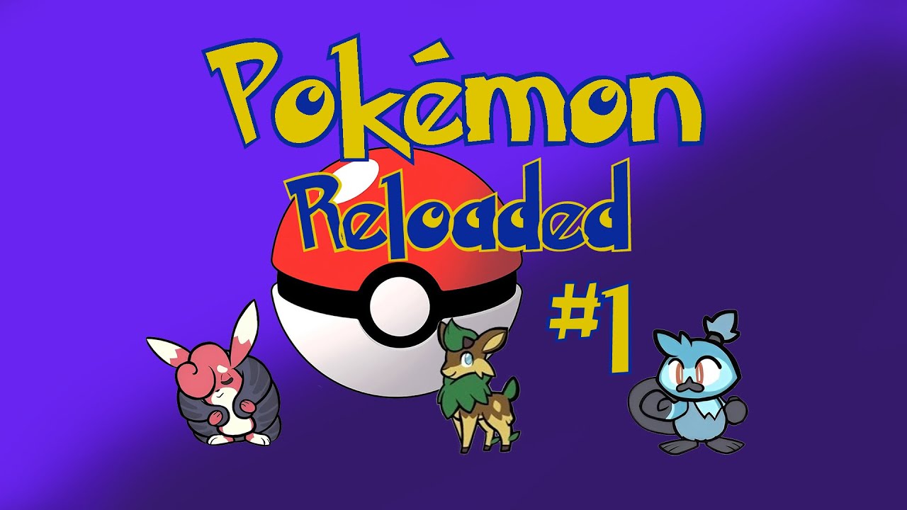 Pokémon Reloaded #1 Pokémon como en el Anime - YouTube