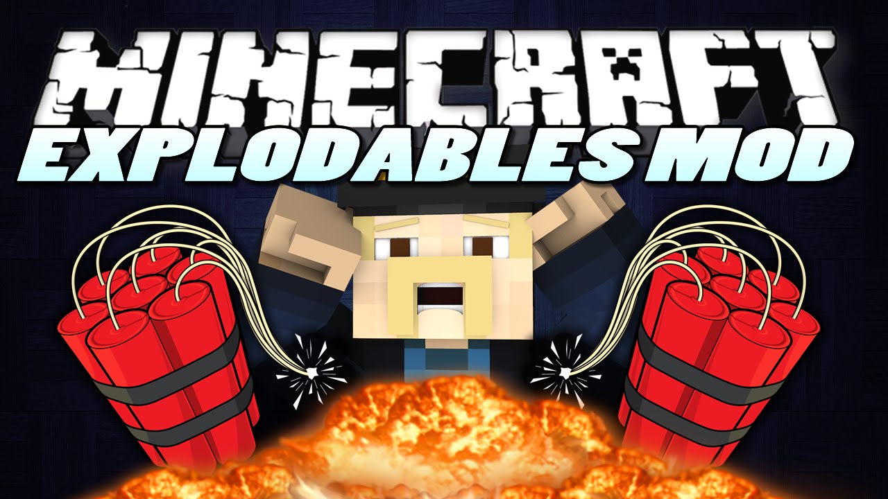 Minecraft Mods | EXPLODABLES MOD | "New TNTs!" | Mod Showcase - YouTube