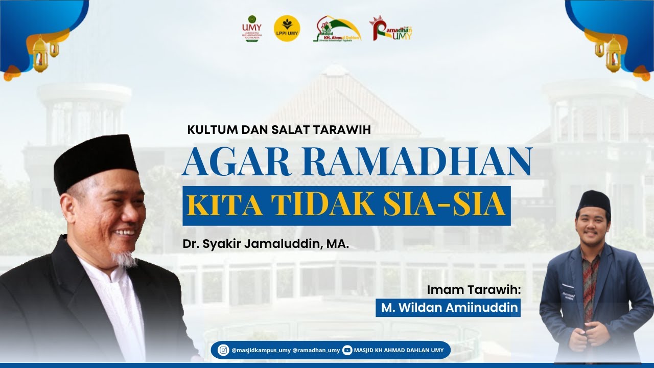 Agar Ramadhan Kita Tidak Sia-Sia | Dr. Syakir Jamaluddin, MA. - YouTube