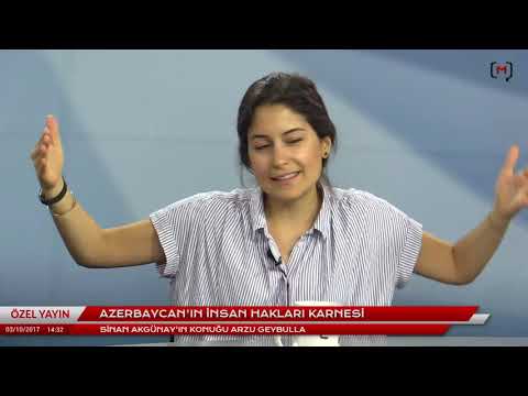 Azerbaycan'ın insan hakları karnesi Konuk: Arzu Geybulla