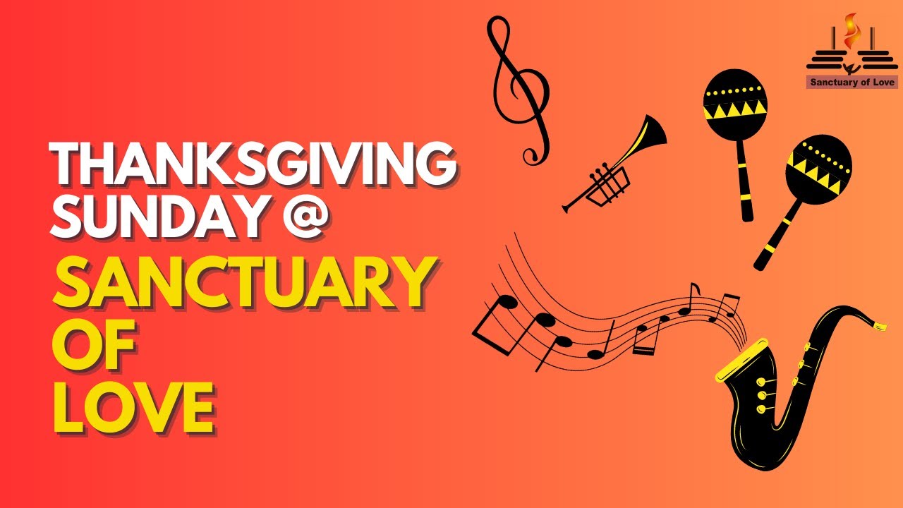 The Power of Thanksgiving | Thanksgiving Sunday | SOL | April 30 2023 ...