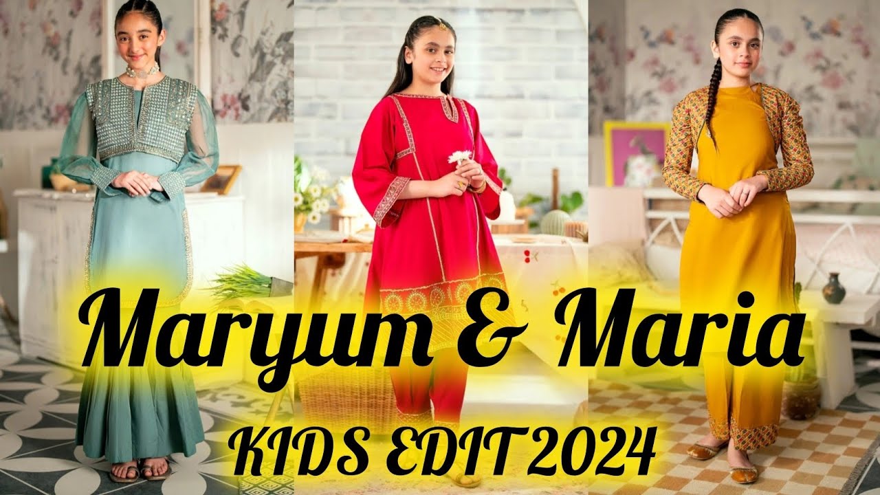 Maryum & Maria Kids Edit 2024👗|| Beautiful Maryum & Maria Kids ...