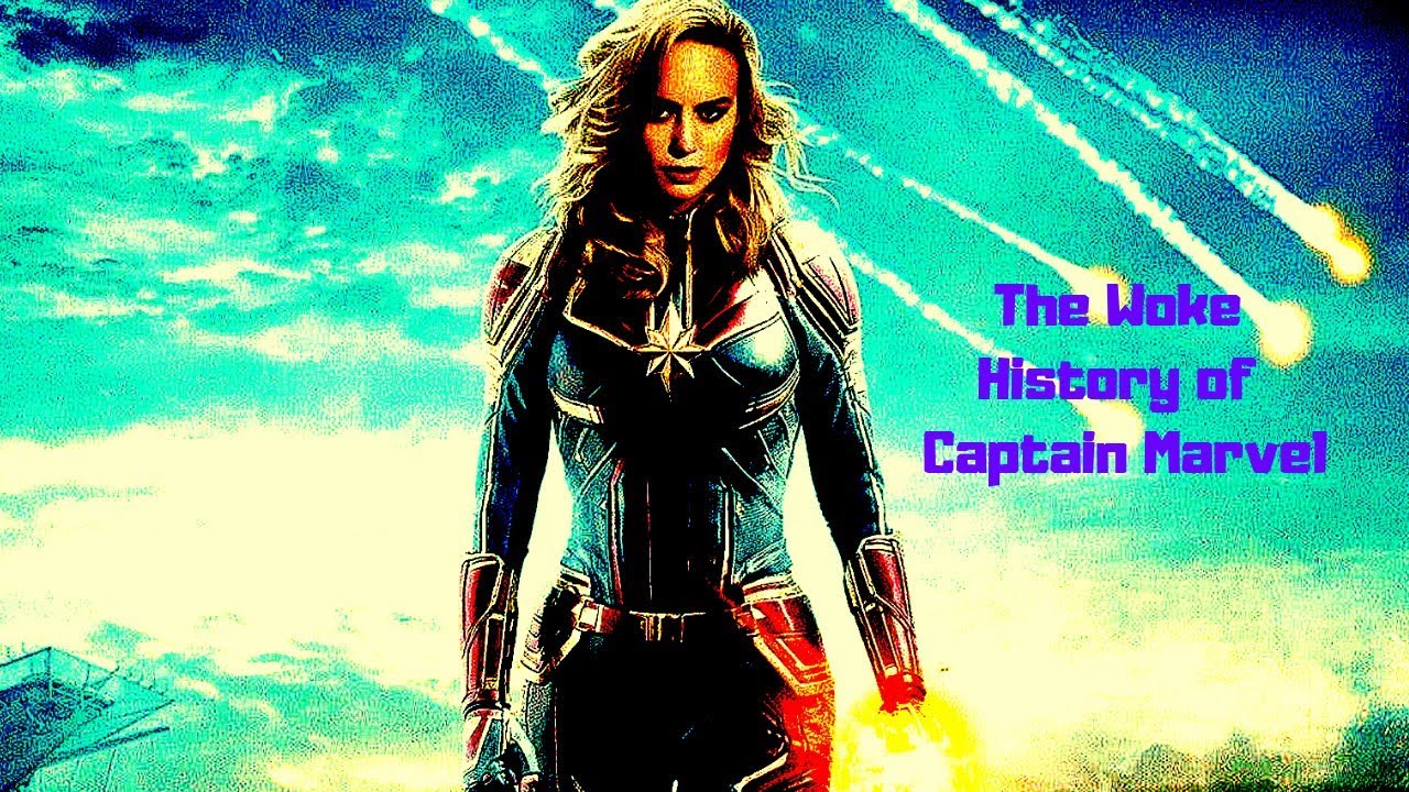 The Woke History of Captain Marvel and the Media's Protection - YouTube
