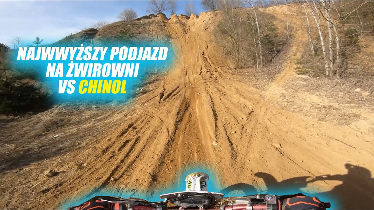 CHINOL VS NAJWYŻSZY PODJAZD CZYLI NIEDZIELA NA ŻWIROWNI (Part. 2) - YouTube