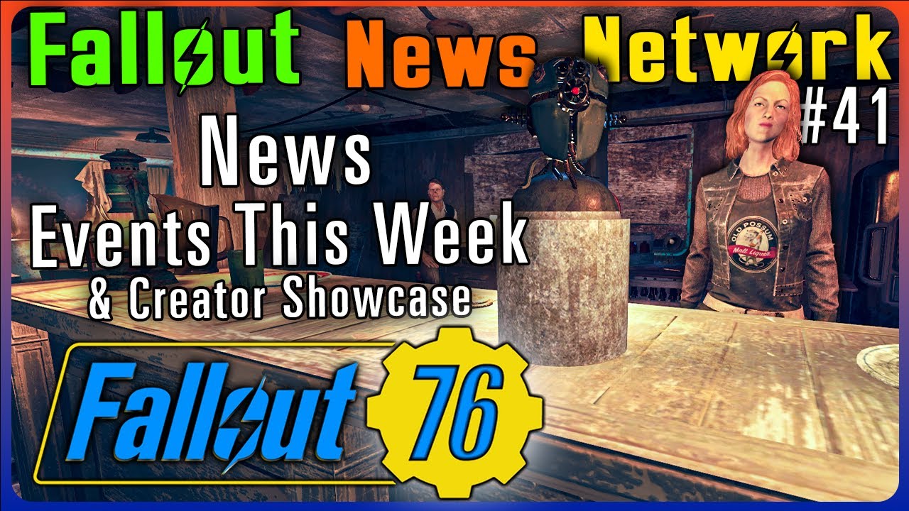 Fallout 76 Latest News, Events, and Creator Showcase For This Week ...