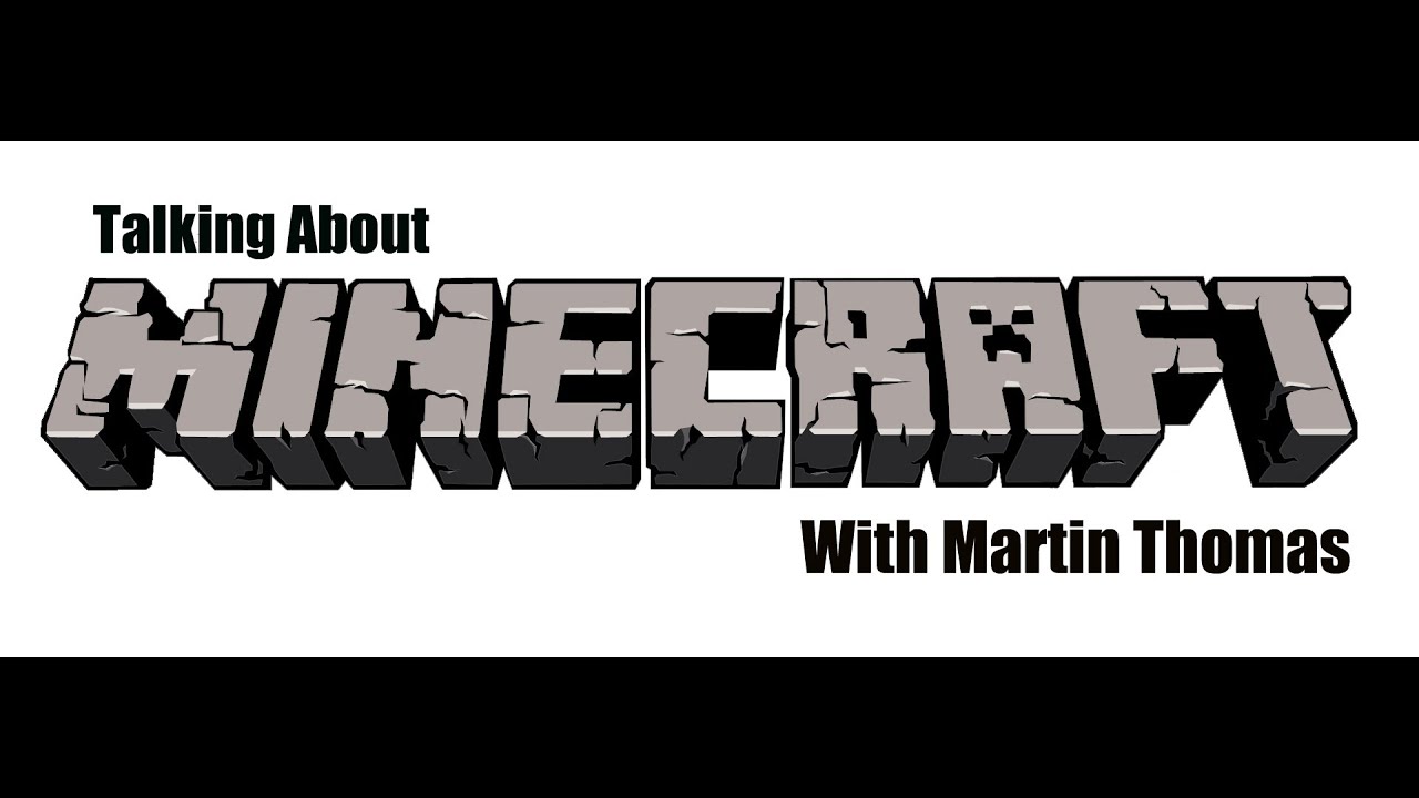 Talking About Minecraft - YouTube