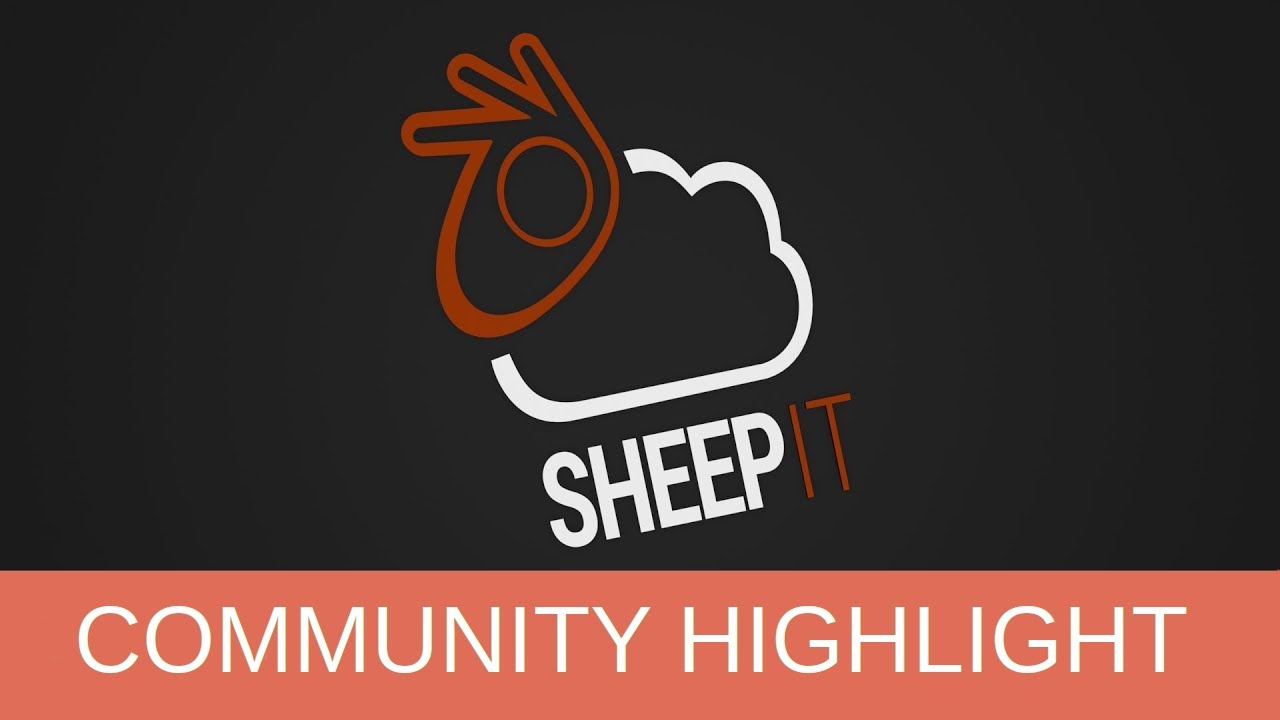 SheepIt, a free community driven renderfarm, community highlight! - YouTube