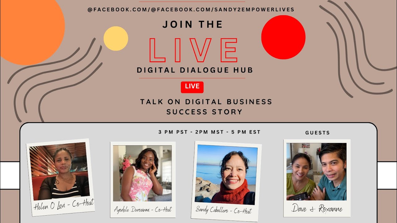 Digital Dialogue Hub Live - Dave & Roxanne's Success Business Owner ...