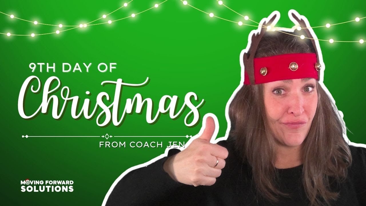 12 Days of Christmas 2022 - Leadership Advice from Coach Jen - Day 9 # ...