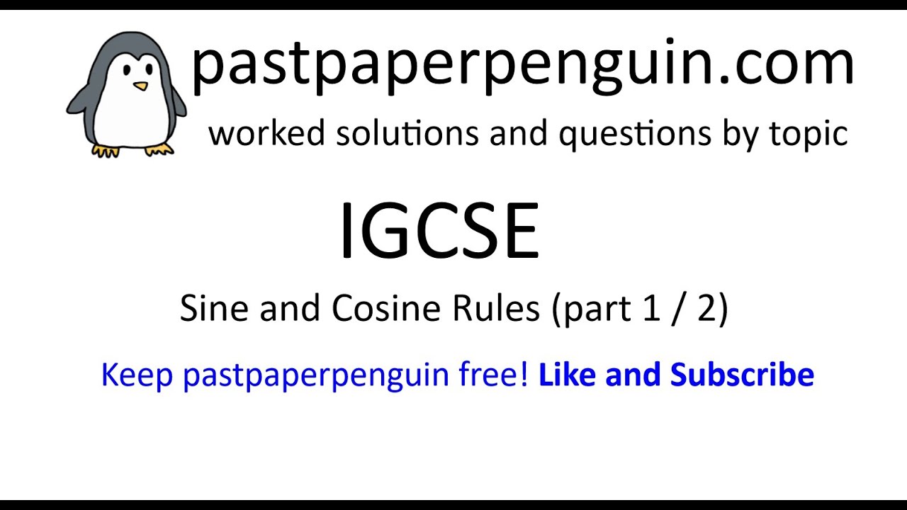 Sine and Cosine Rules Part 1 (Cambridge IGCSE 0580) - YouTube