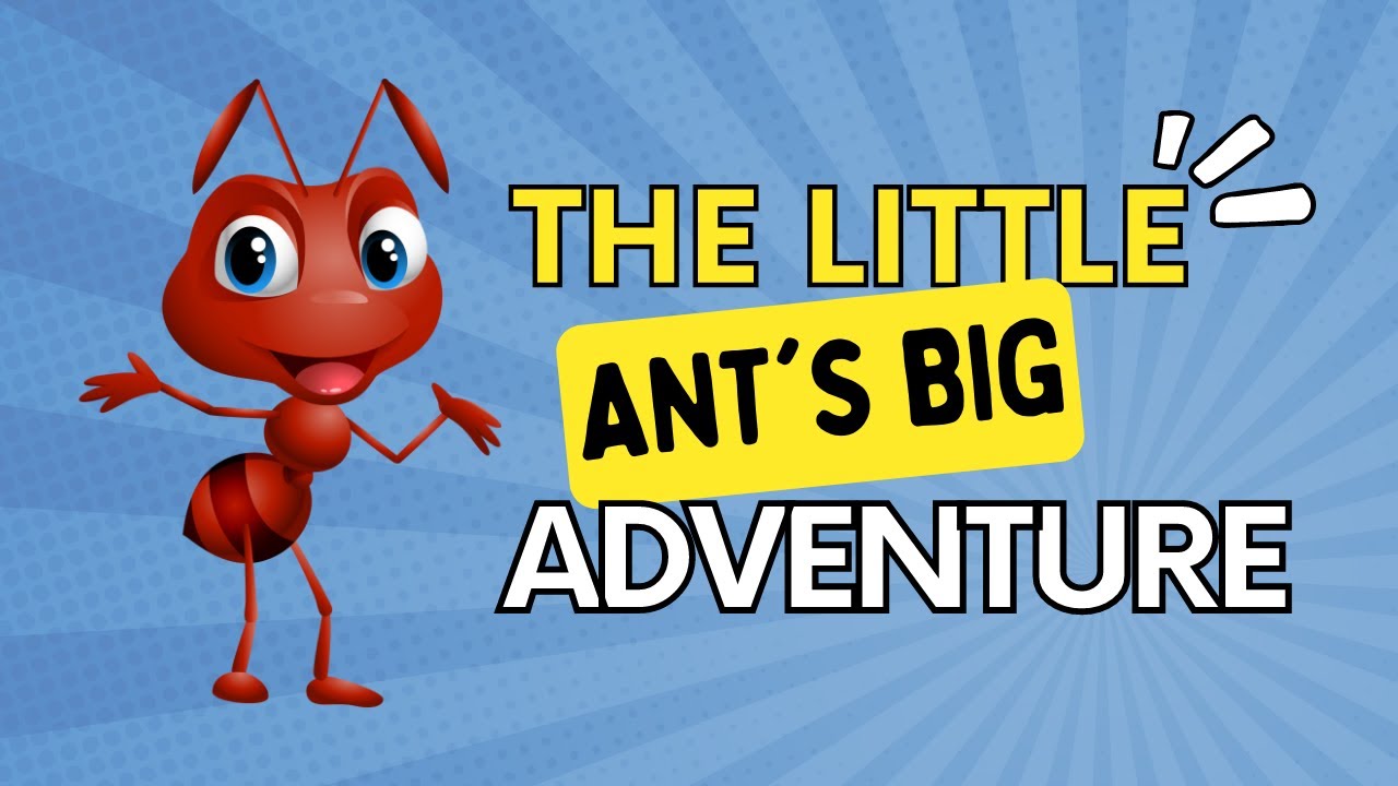 The Little Ant's Big Adventure | Happy Kids Channel - YouTube