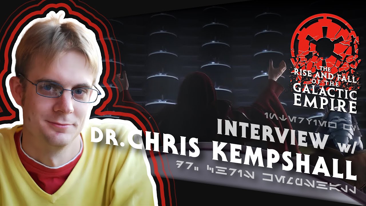 DR. CHRIS KEMPSHALL Interview • The Rise And Fall Of The Galactic ...