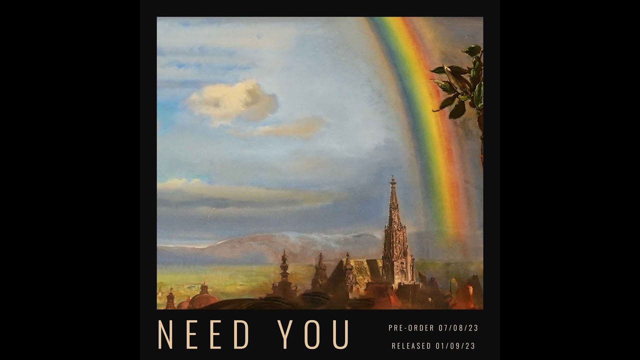 Need You Music Video - YouTube