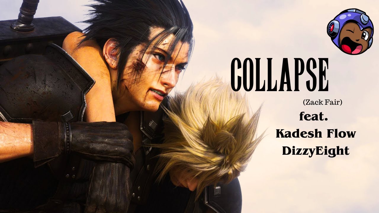 FINAL FANTASY VII REBIRTH ZACK FAIR RAP - "COLLAPSE" by Mega Ran x ...