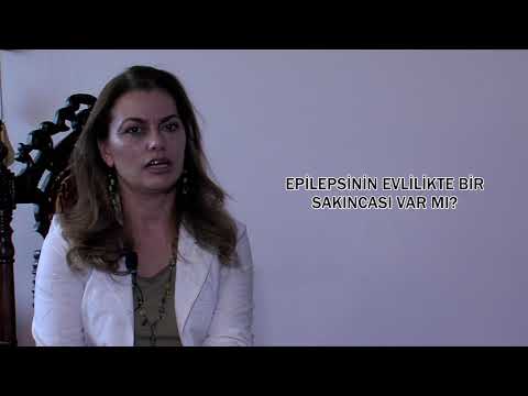 EPİLEPSİLİ OLMANIN EVLİLİKTE BİR SAKINCASI VAR MI?