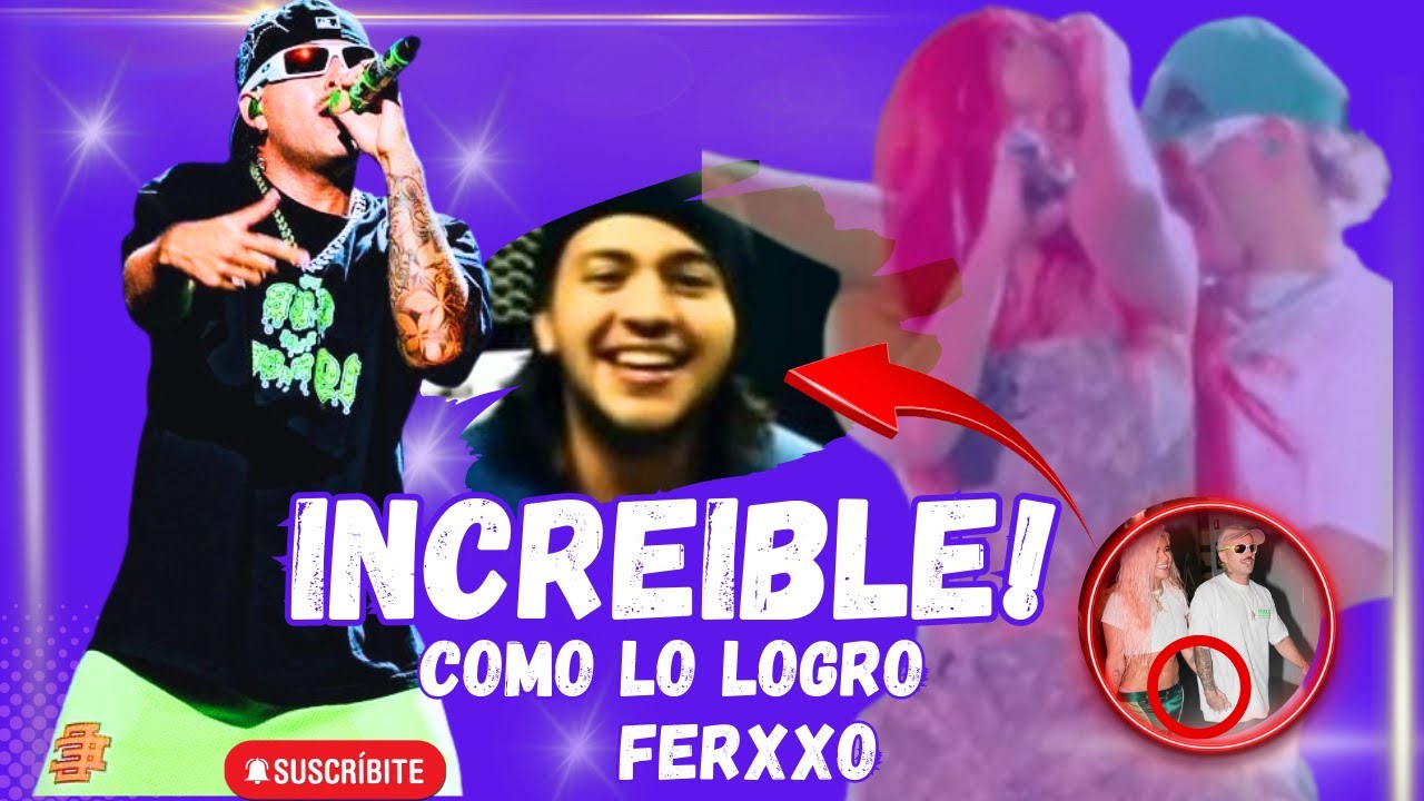 ¿Cómo Logró Ferxxo Lograr Lo Inimaginable? | #Ferxxo #Feid - YouTube