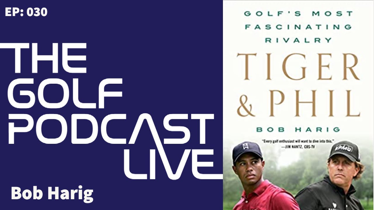 EP 030: The Golf Podcast | Live with Bob Harig - Sports Illustrated ...