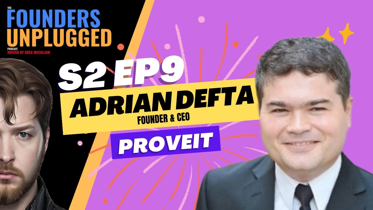 S2 E9 Founder & CEO of ProveIT; Adrian Defta - YouTube