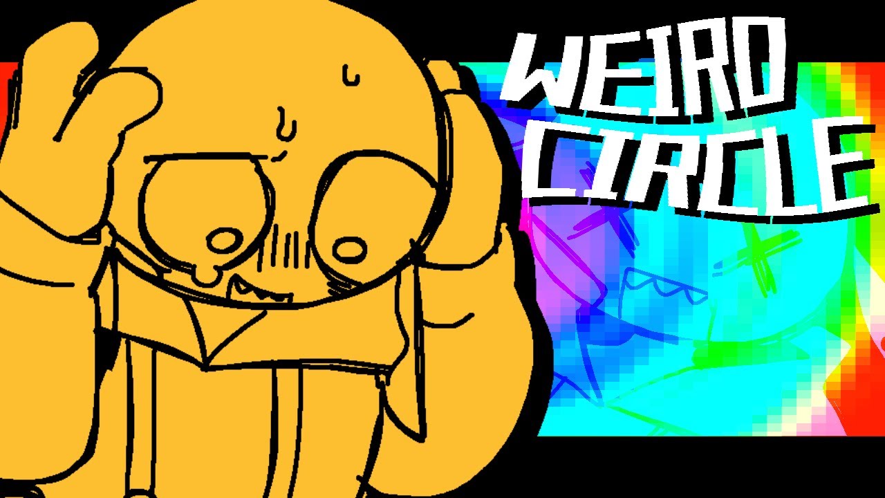 WEIRD CIRCLE | animation meme - YouTube