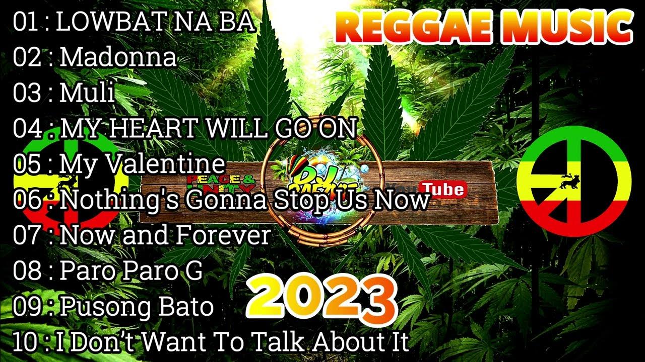 Reggae Music I Remix 2023 I 2023 Nonstop I Dj Rafzkie - YouTube