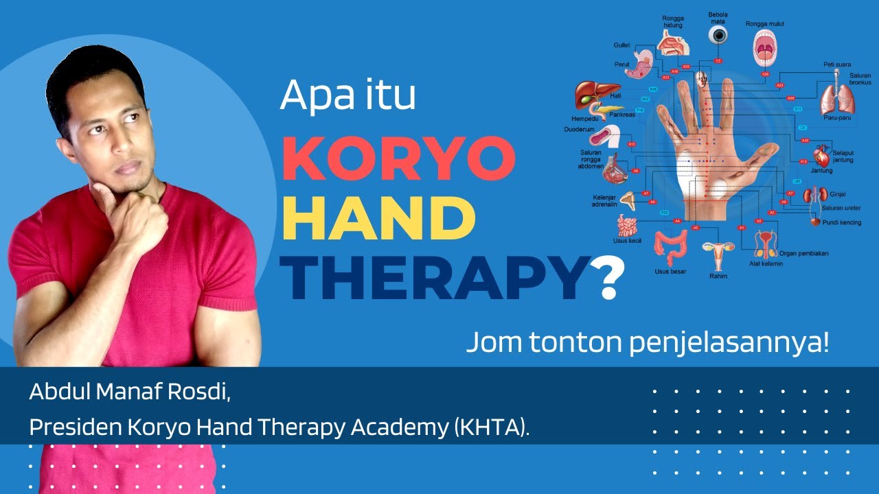 v1 VIDEO APA ITU KORYO HAND THERAPY UNTUK YOUTUBE - YouTube