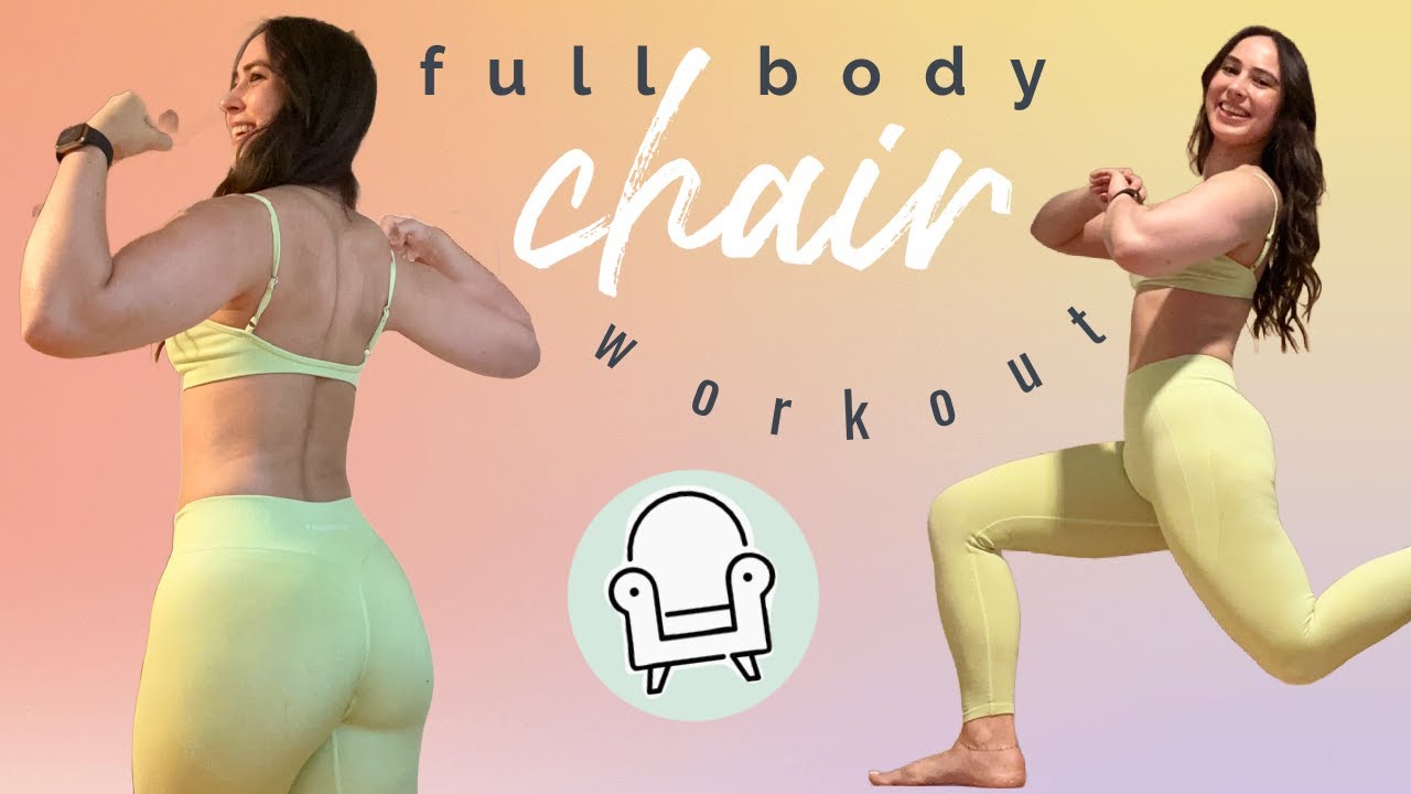 FULL BODY CHAIR WORKOUT | AT HOME ALL LEVELS! - YouTube