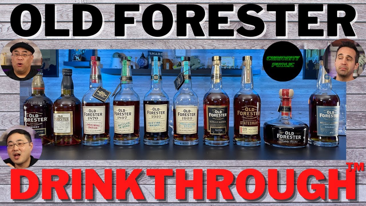 We drink (almost) all the Old Forester | Old Forester Drinkthrough (tm ...