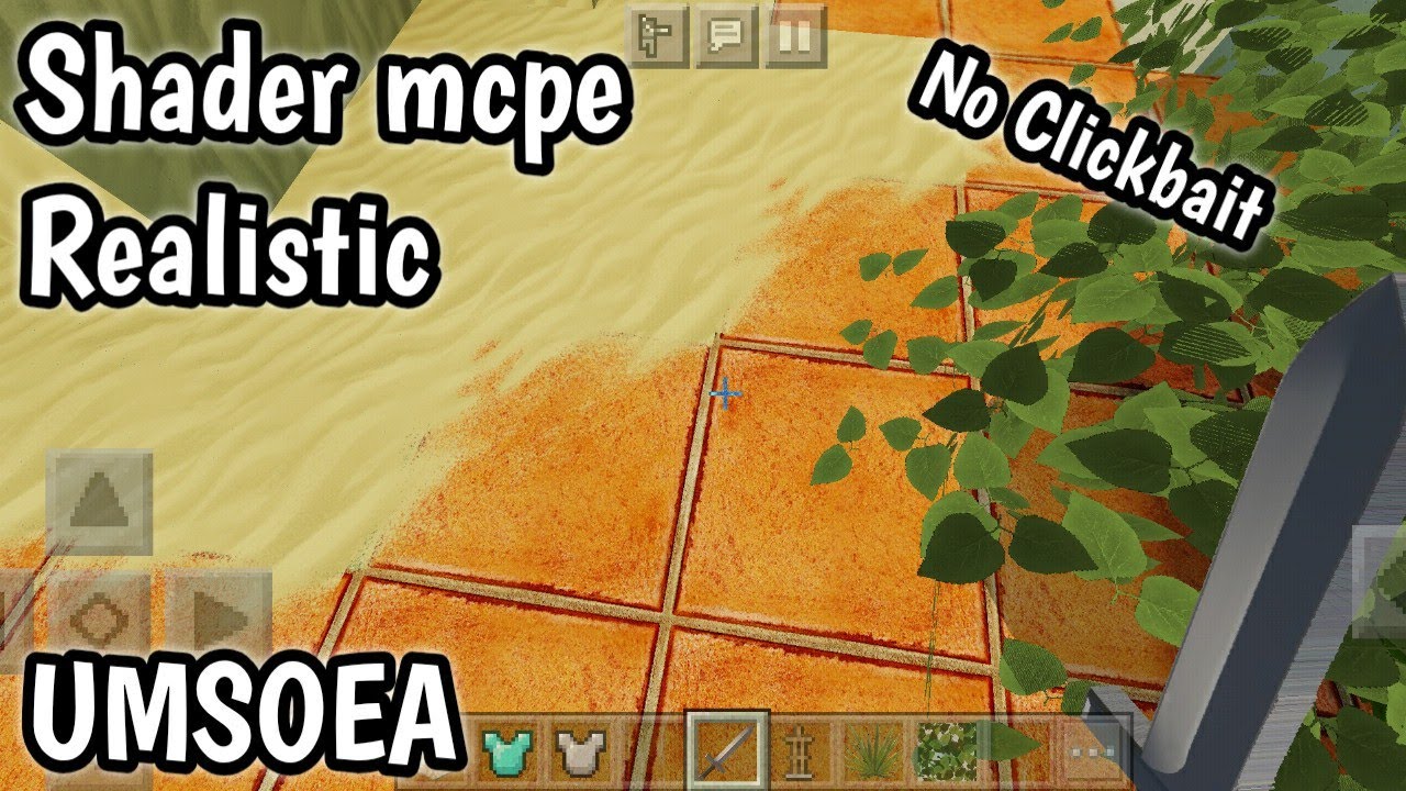INI SIH REALISTIK BANGET BUAT MINECRAFT PE SHADER UMSOEA DI ANDROID ...