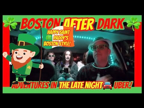 St. Patrick’s Day in Boston, Uber Videos, Uber Driver, Boston Uber, Fun ...
