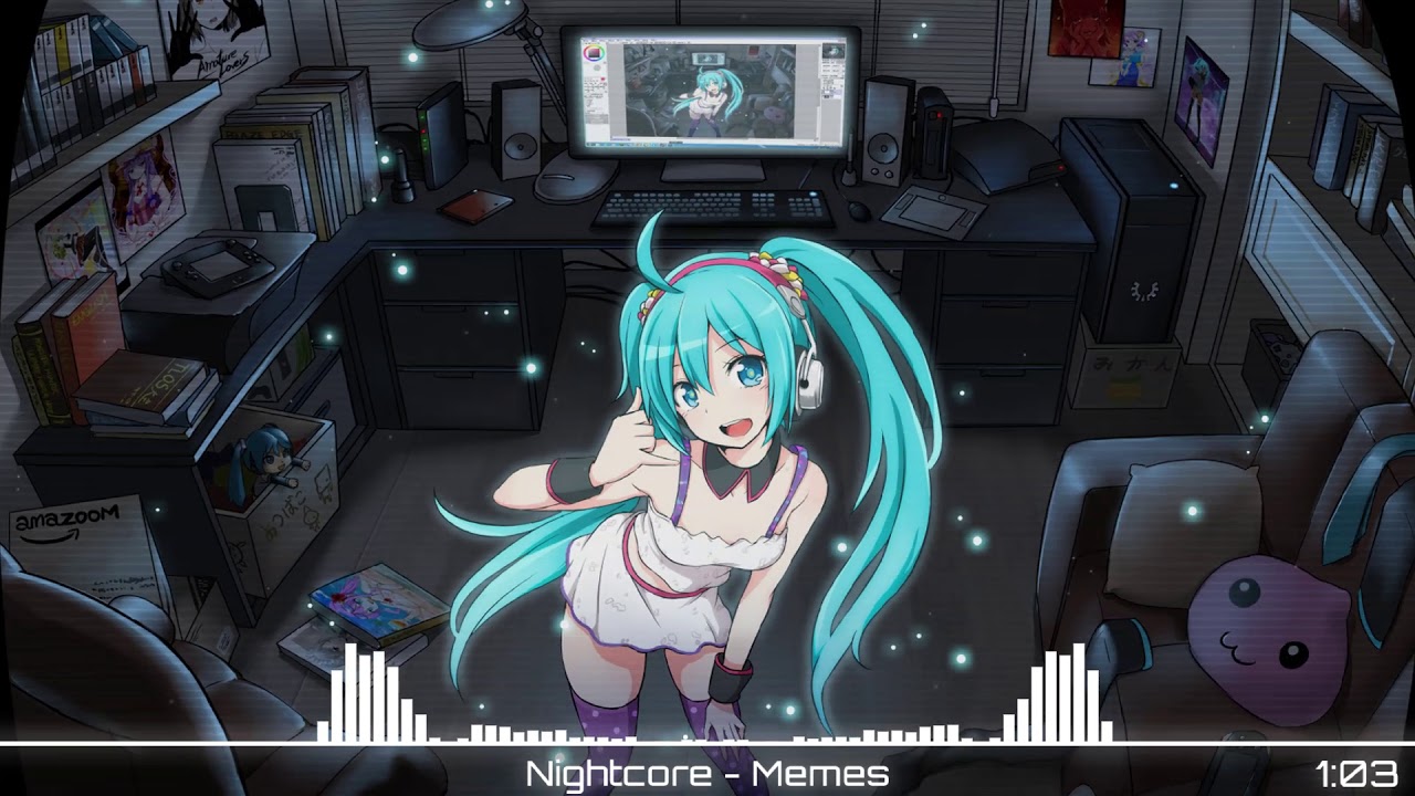Nightcore - Memes - YouTube