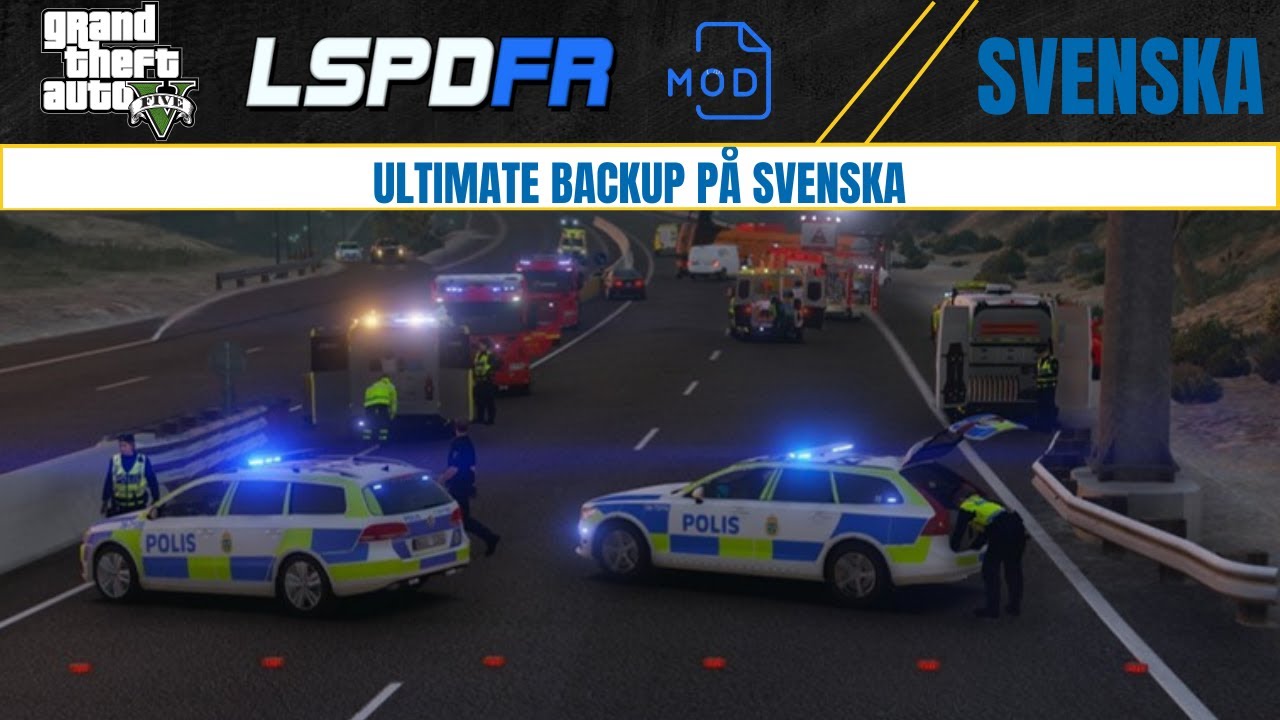 Hur du får ULTIMATE BACKUP på Svenska till LSPDFR | GTA 5 | Snabbguide ...