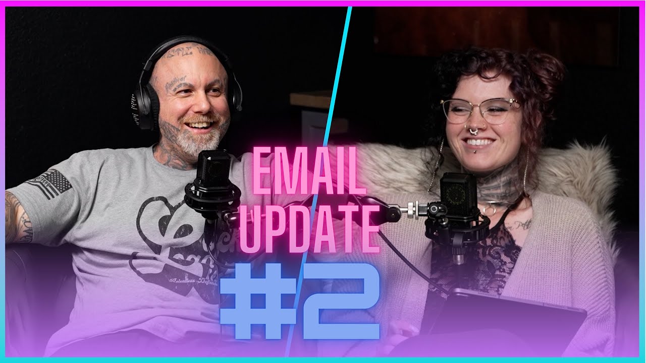 We Read Updates From Past Episode Emails- Email Update #2 - YouTube