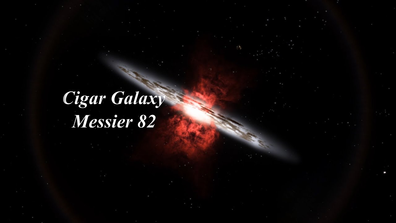 Cigar Galaxy | Messier 82 - YouTube