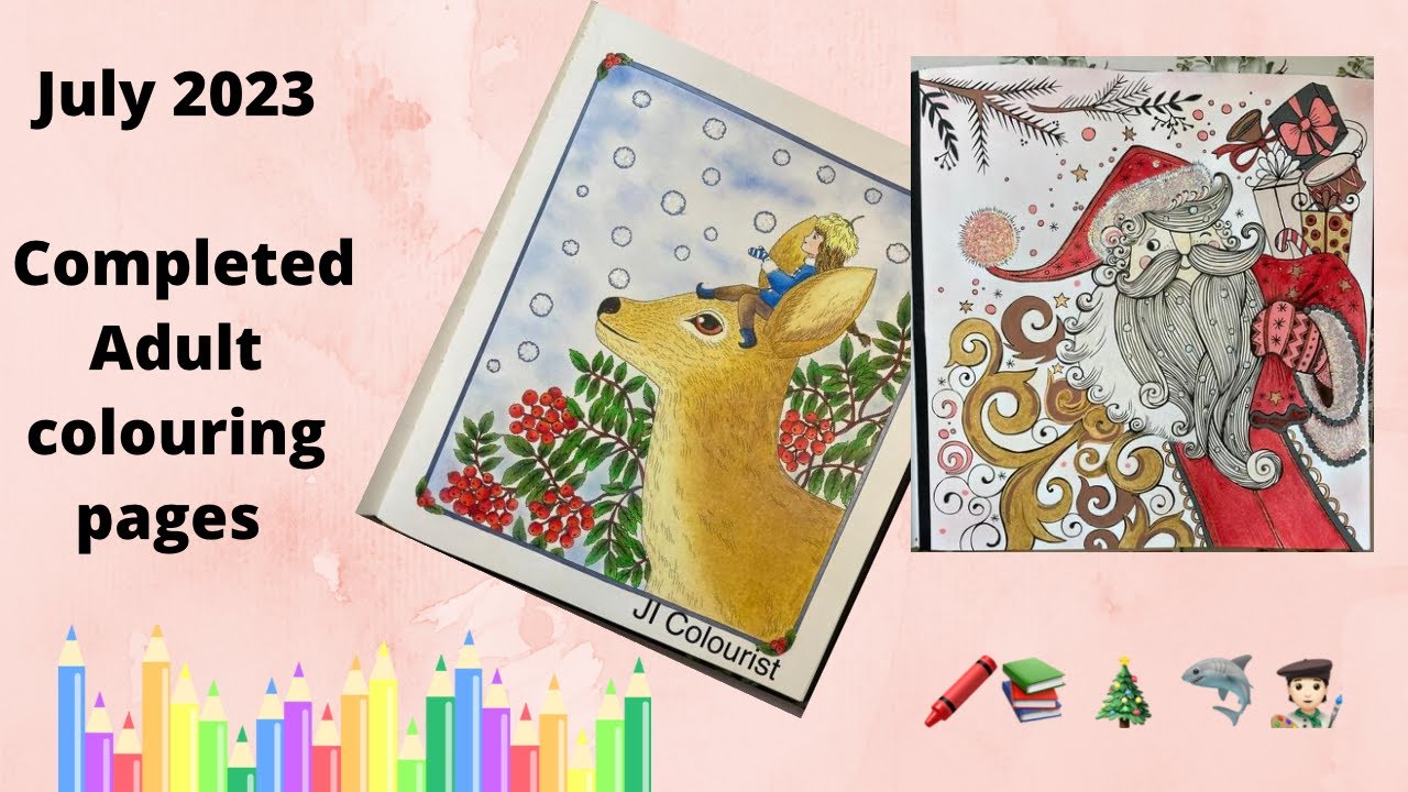 Completed pages for July 2023 - Adult colouring - YouTube
