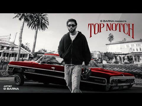 Top notch (Music Video) | G Barna | Soundscape Music | New Haryanvi Song 2026 