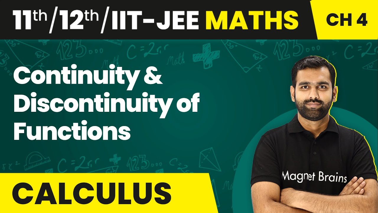 Continuity & Discontinuity of Functions | Class 11/12/IIT-JEE Maths - YouTube