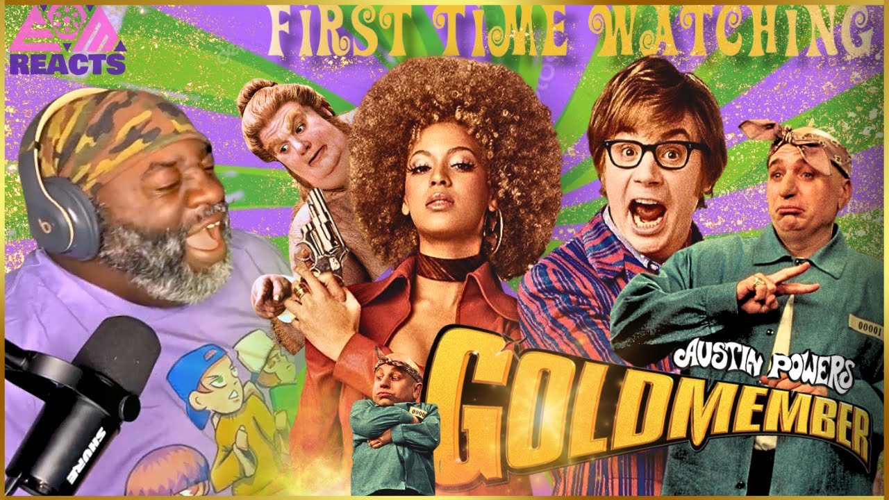 AUSTIN POWERS IN GOLDMEMBER (2002) | FIRST TIME WATCHING | MOVIE ...