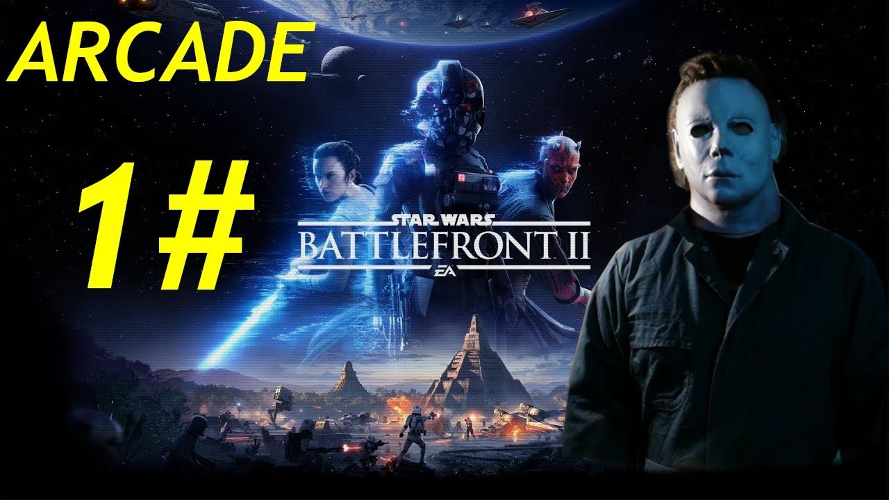 STAR WARS Battlefront 2 ARC 1# - YouTube
