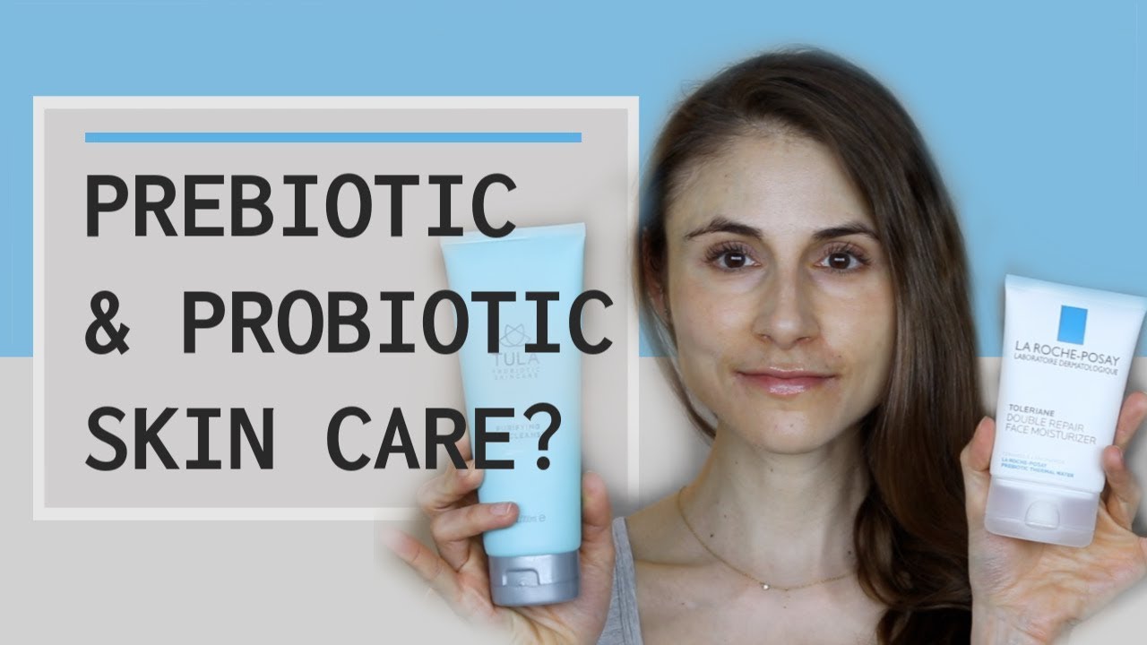 PREBIOTICS & PROBIOTICS IN SKIN CARE (TULA?) | DR DRAY - YouTube
