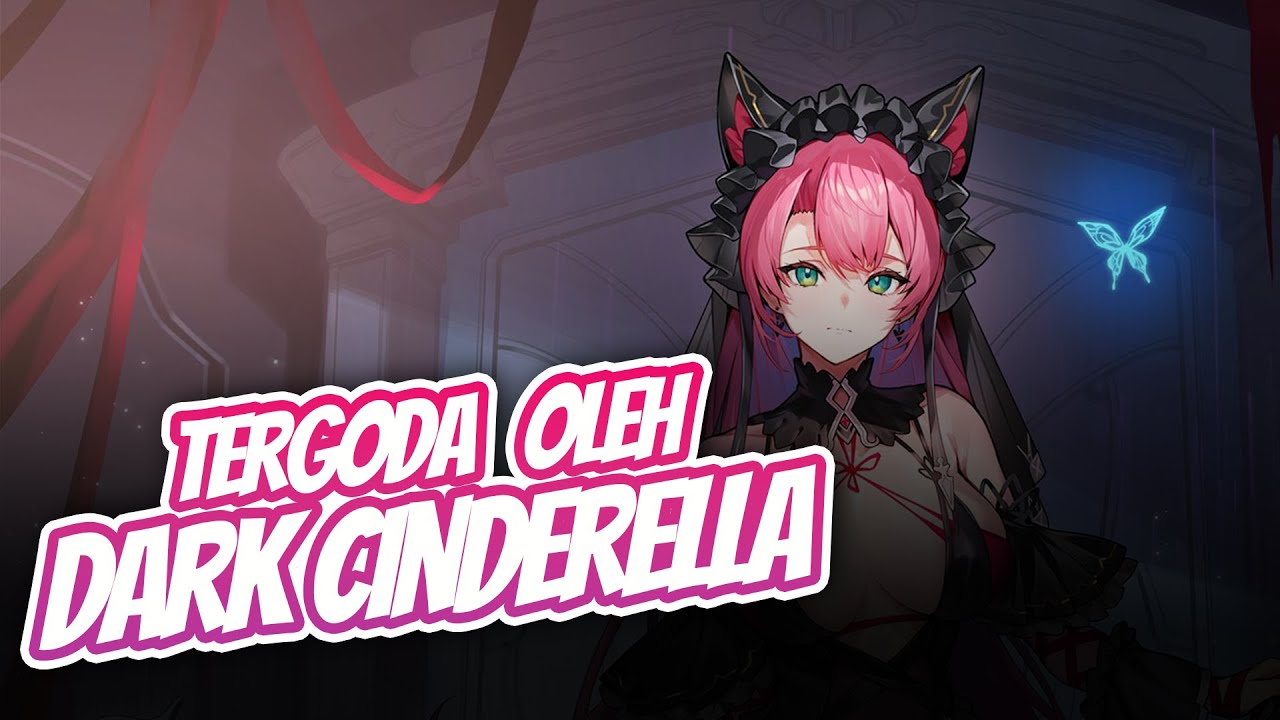 Cindy Membuat Gua Kembali?,Mendapatkan FA Dark Cinderella Evertale - YouTube
