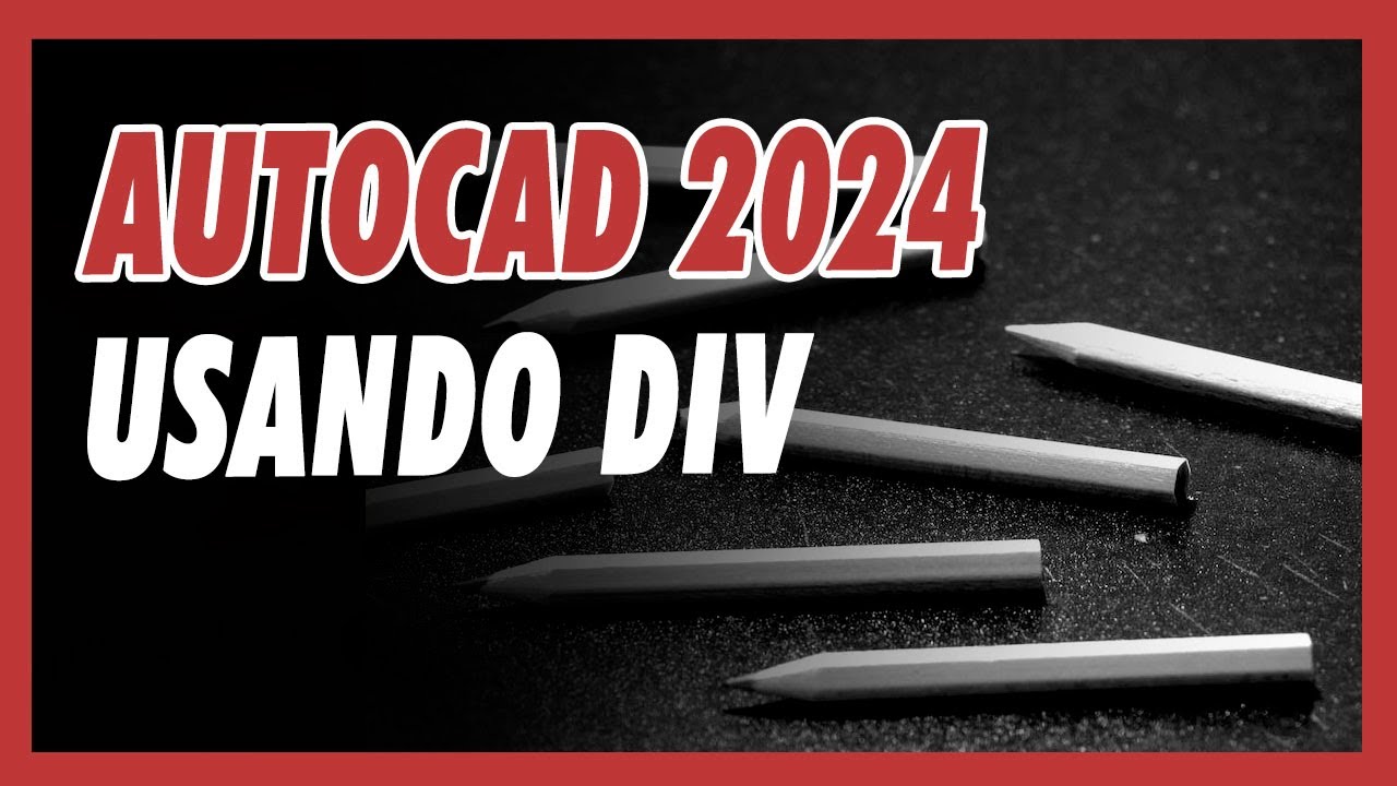 AutoCAD 2024 - Usando comando DIV - YouTube