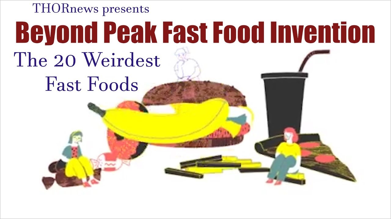 20 Most Ridiculous & Hilarious Fast Food Inventions* of All Time. - YouTube