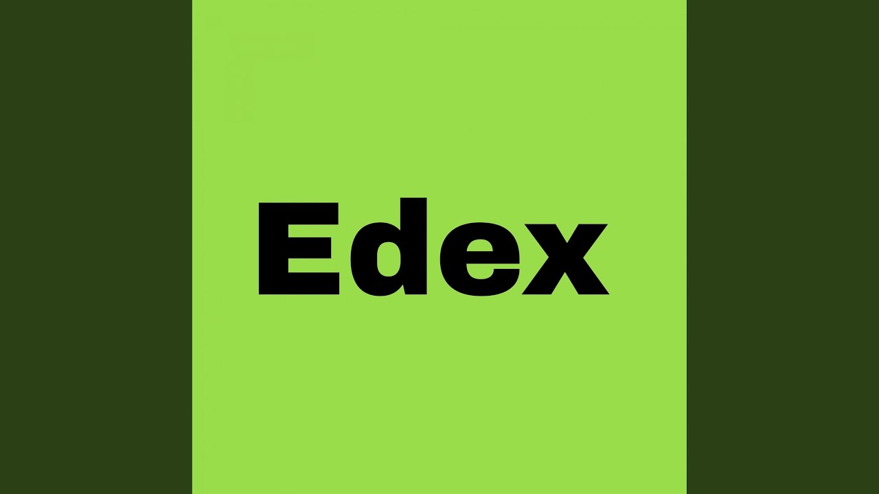 Edex - YouTube