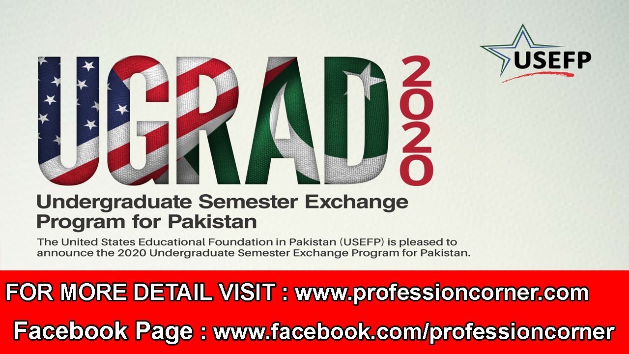 UGRAD Undergraduate Semester Exchange Program for Pakistan 2022 | Ugrad exchange program 2022 ...