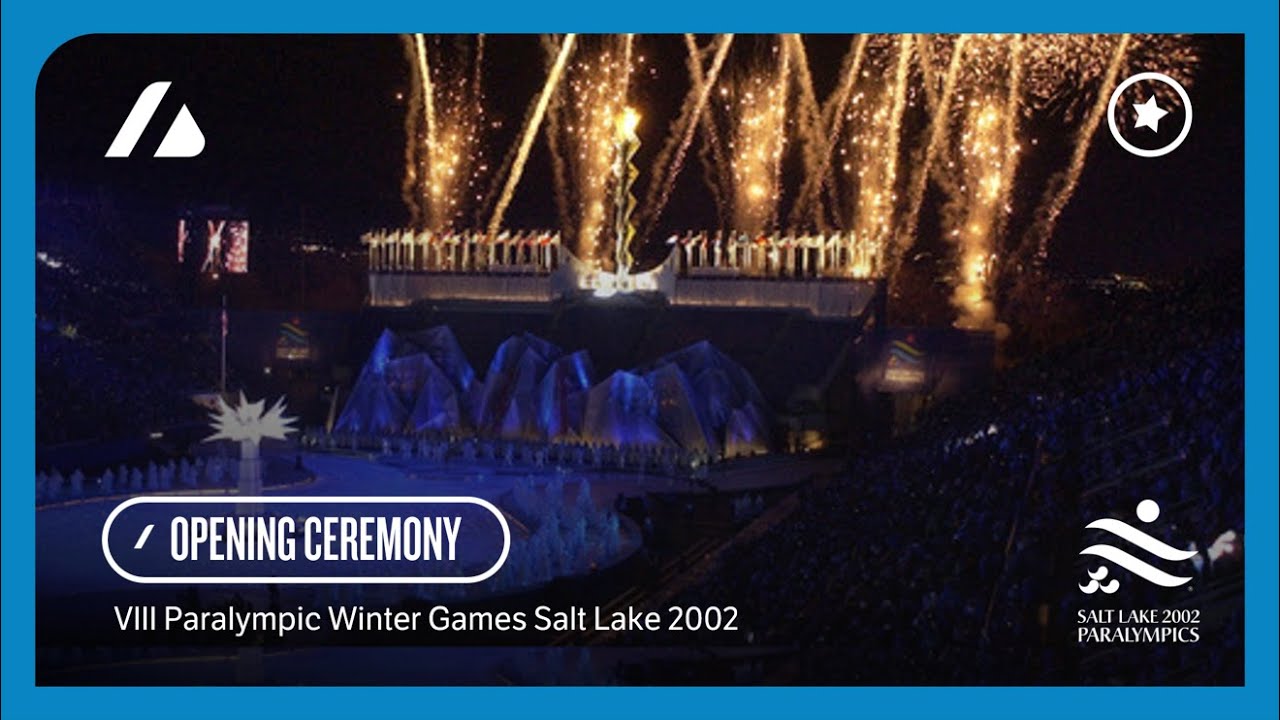 Salt Lake 2002 Paralympics - Opening Ceremony - YouTube