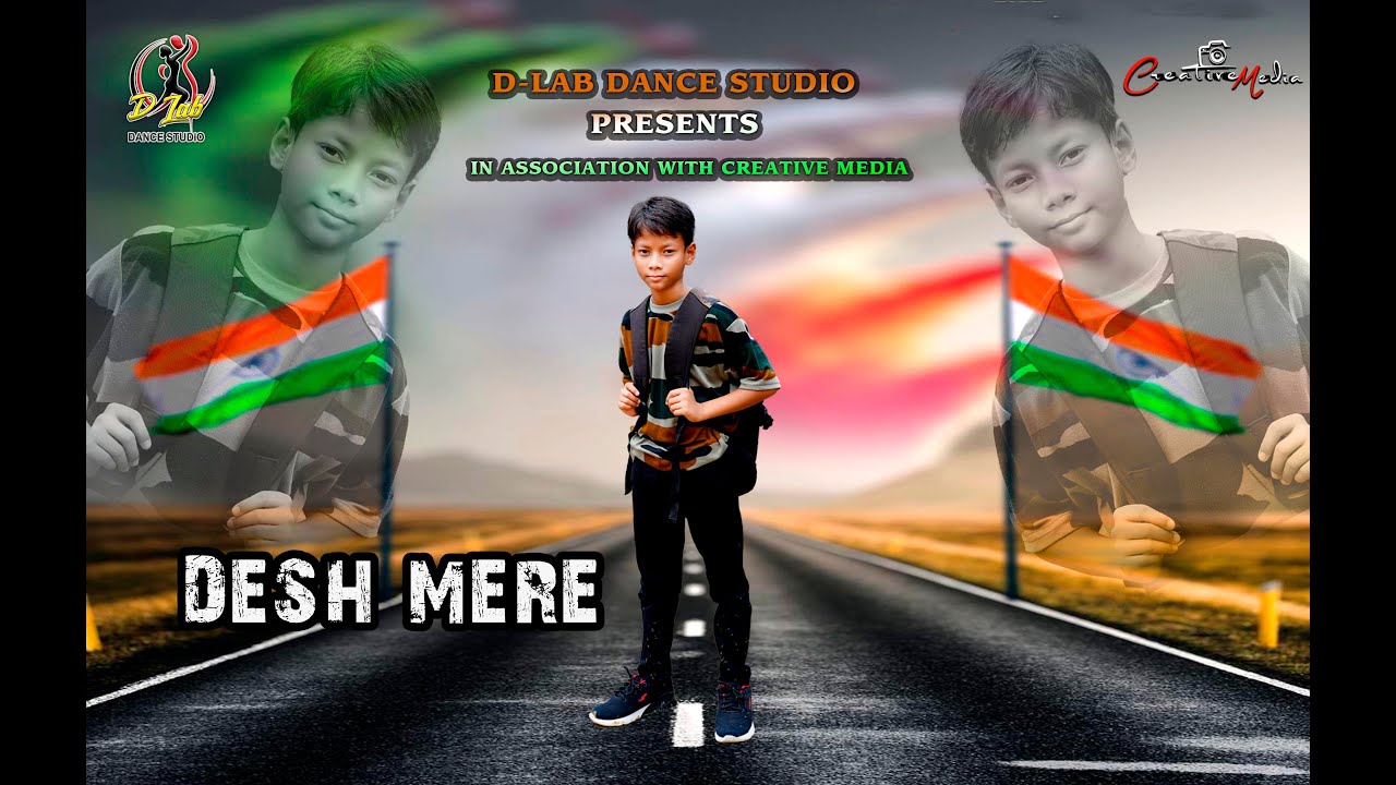 Desh Mere Cover | Desh Bhakti Dance | Ashis Kumar | D.LAB DANCE STUDIO - YouTube